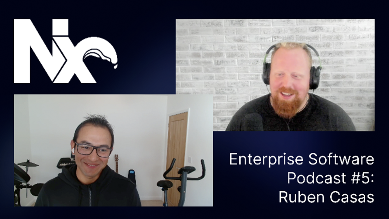 "The Pit of Success" w/ Ruben Casas of Postman | Nx Enterprise Podcast Episode 5 | Nx Blog