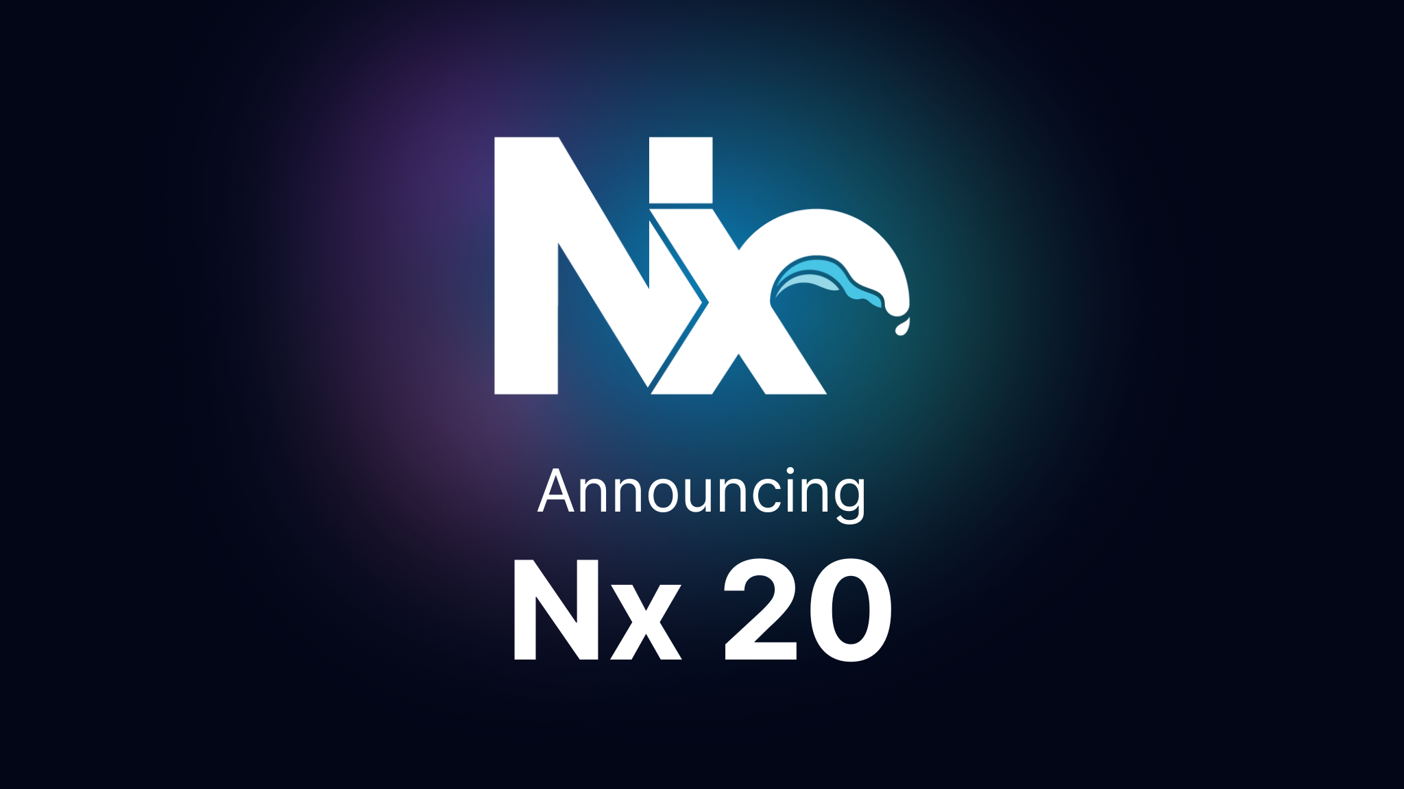 Announcing Nx 20 | Nx Blog