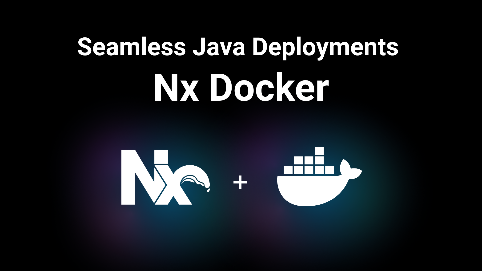 Seamless Java Deployment in Nx Using Docker | Nx Blog