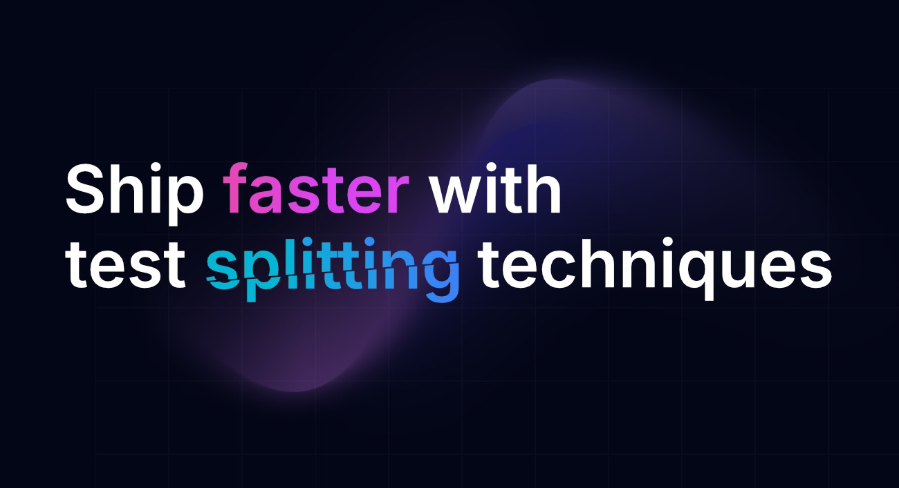 3 Test Splitting Techniques that Cut E2E Times up to 90% | Nx Blog