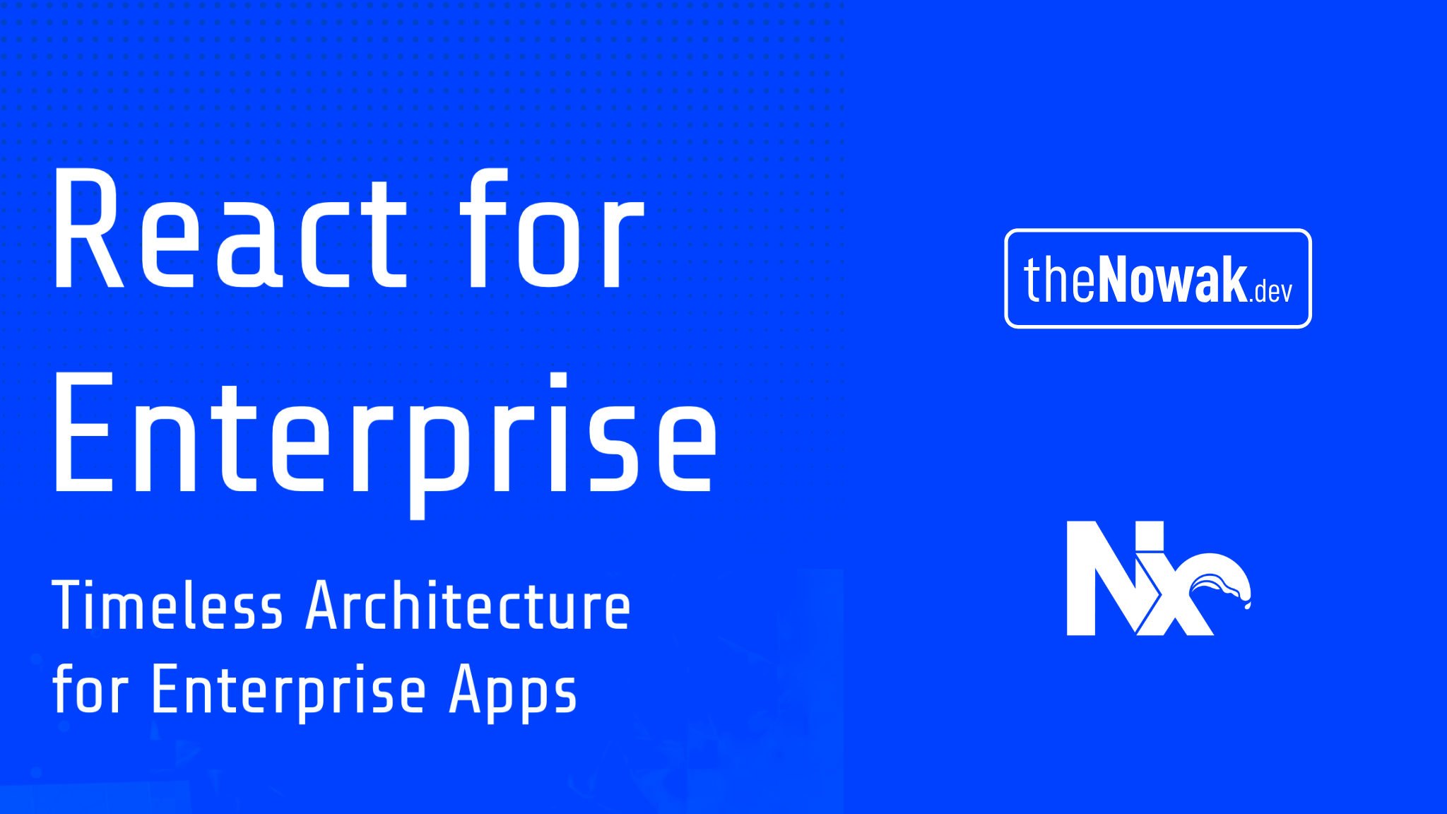 Book - React for Enterprise: Timeless Architecture for Enterprise Apps | Nx Blog