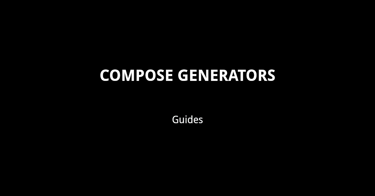 Composing Generators | Nx Composing Generators | Nx