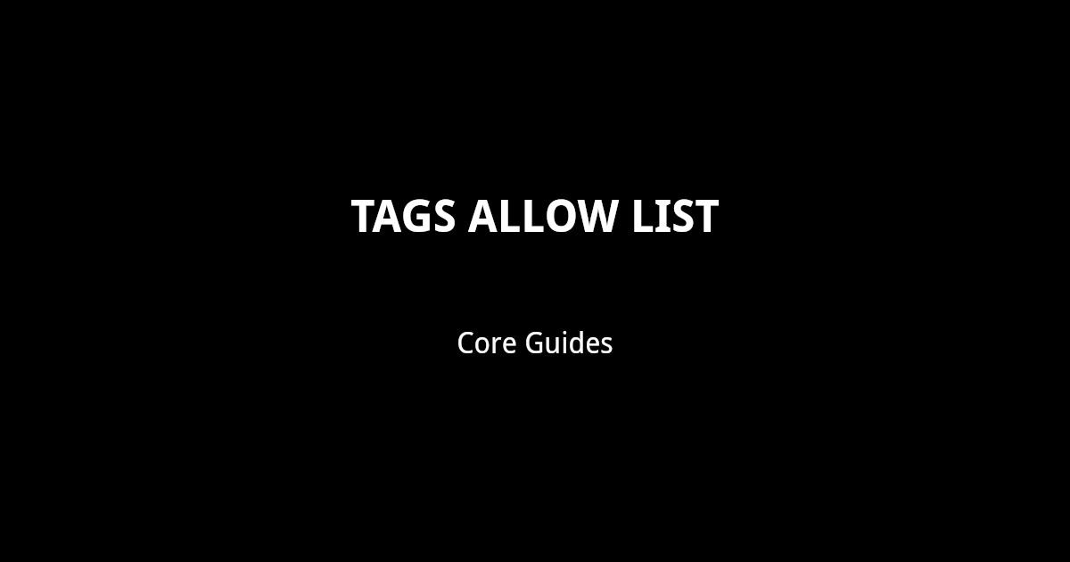 Tags Allow List Nx
