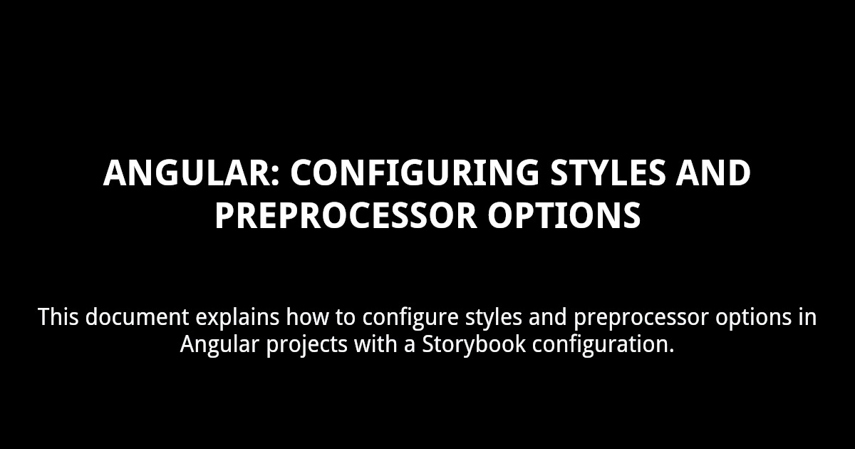 Angular Configuring Styles And Preprocessor Options Nx